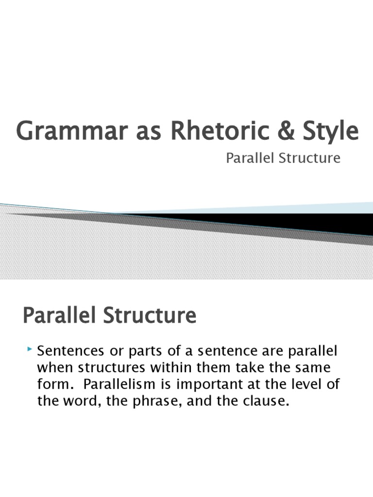 Parallel Structure | PDF | Adjective | Phrase