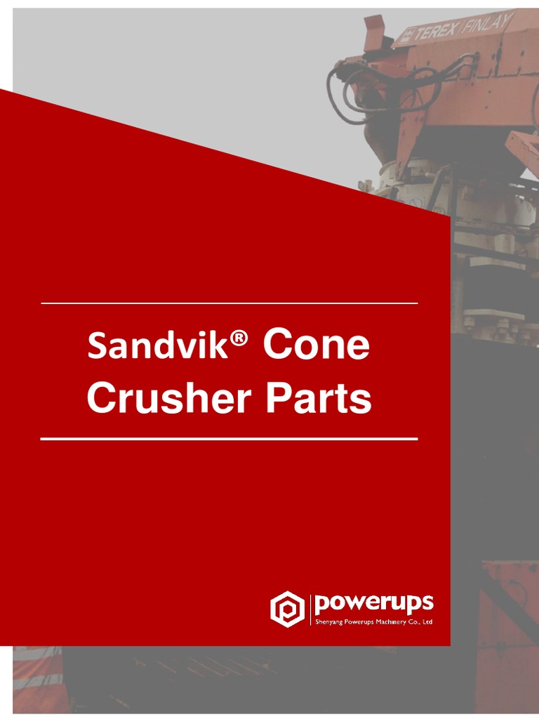 Sandvik® Cone Crusher Parts Manual | PDF | Cylinder (Engine) | Piston