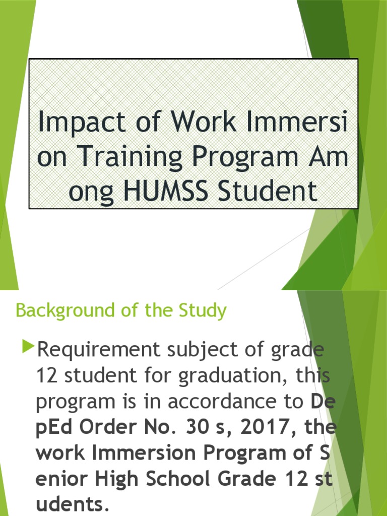 Impact of Work Immersion Training Program Among HUMSS | Download Free ...