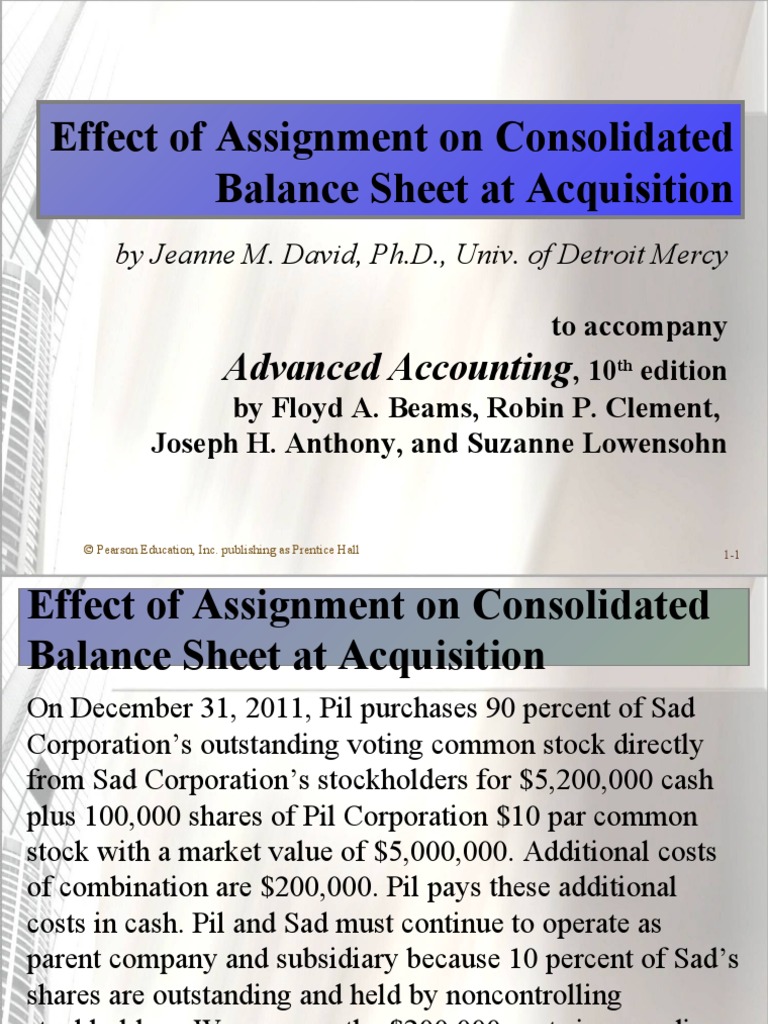Effect of Assignment On Consolidated Balance Sheet at Acquisition File ...