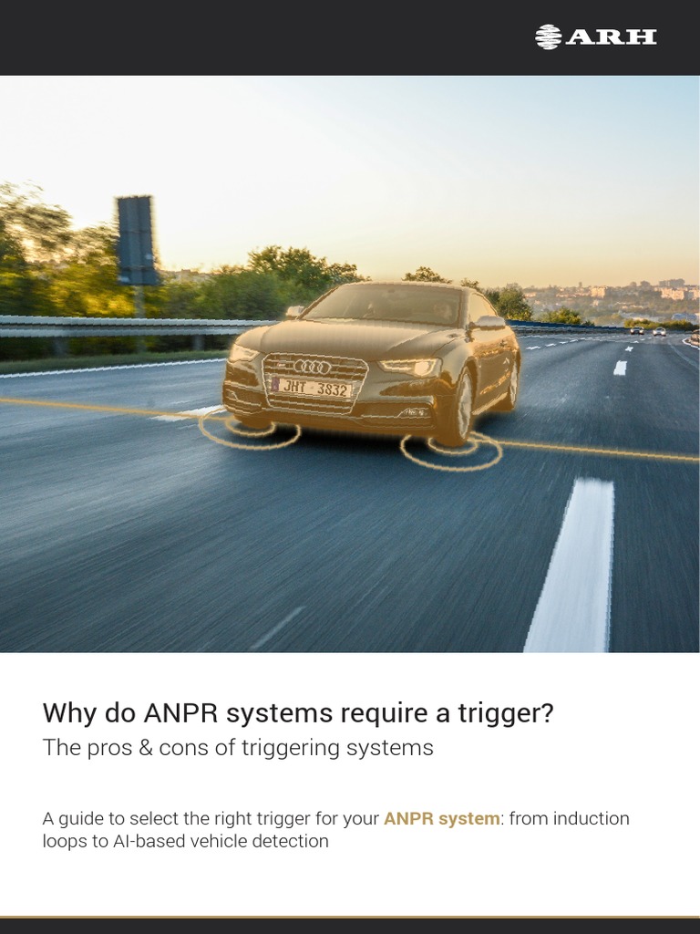 Why Do ANPR Systems Require A Trigger?: The Pros & Cons of Triggering ...