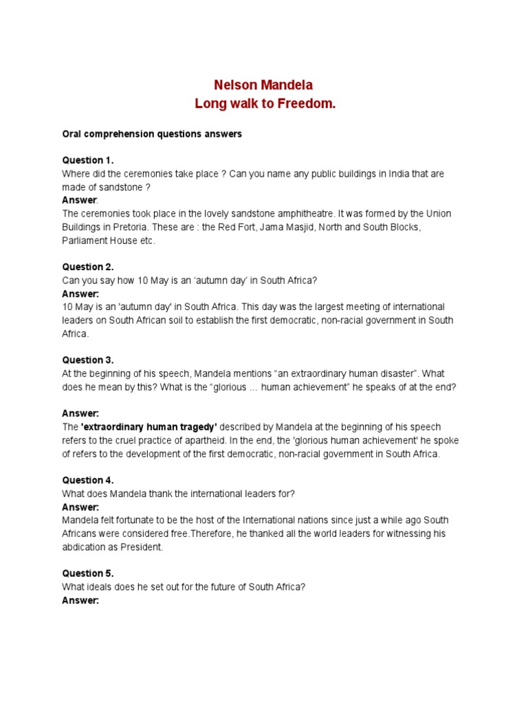 Nelson Mandela Long Walk To Freedom.: Oral Comprehension Questions ...