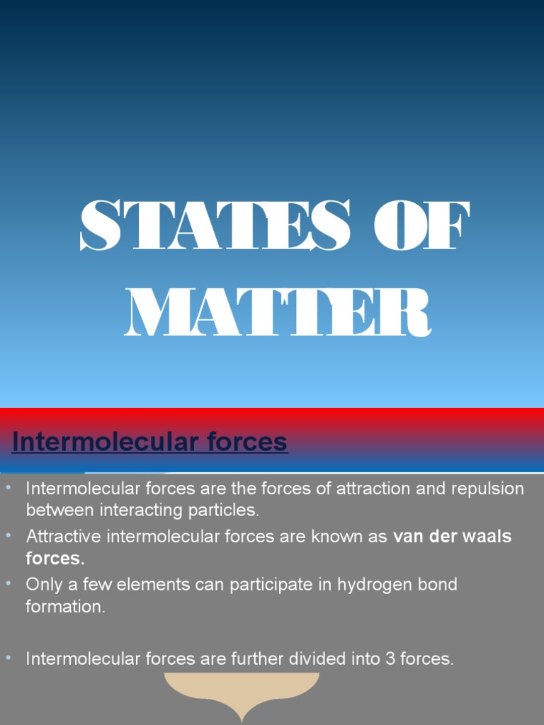 States of Matter | PDF | Intermolecular Force | Gases