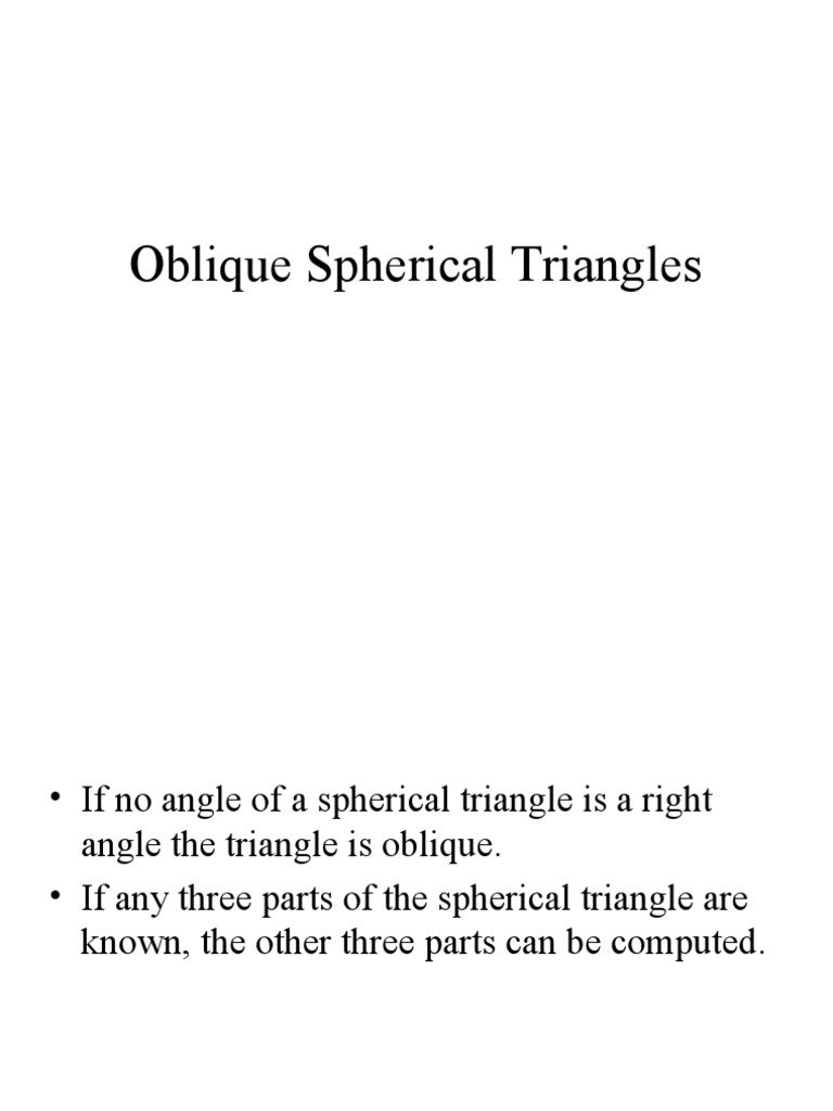 Oblique Spherical Triangles - 2 | PDF