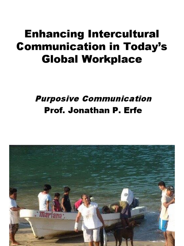 Enhancing Intercultural Communication in Today's Global Workplace | PDF ...