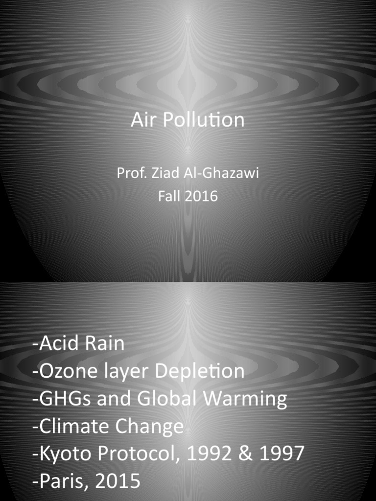 An Overview of Major Air Pollution Issues: Acid Rain, Ozone Depletion ...