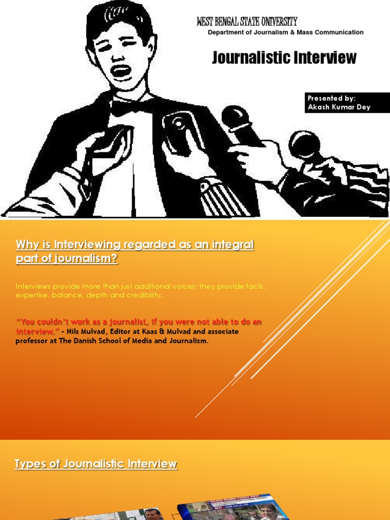Types and Techniques of Journalistic Interviews | PDF | Interview ...