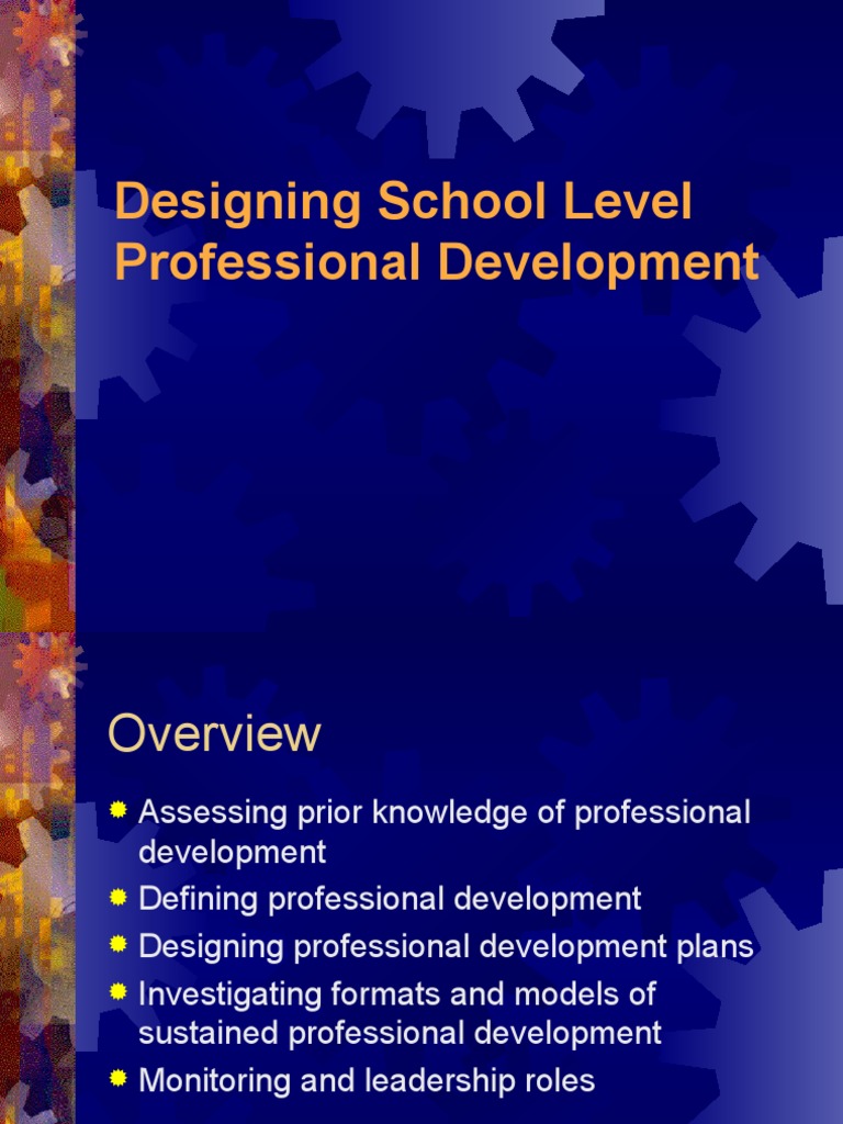 Designing School Level Professional Development | PDF | Educational ...