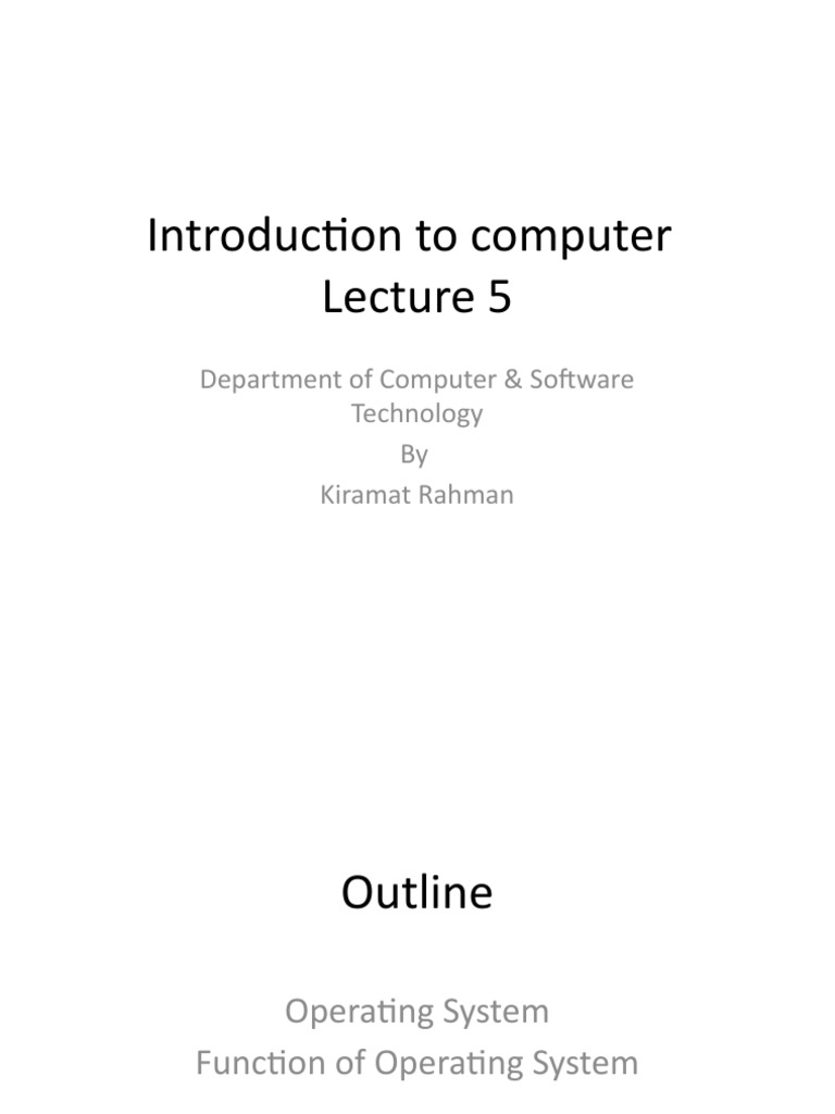 Introduction To computerlecture5OSYSTEM | PDF | Operating System | Computer Program