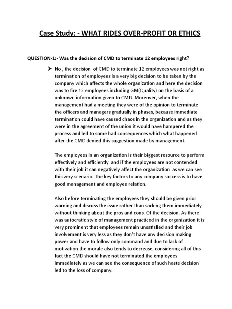 Case Study: - What Rides Over-Profit or Ethics: QUESTION-1:-Was The ...