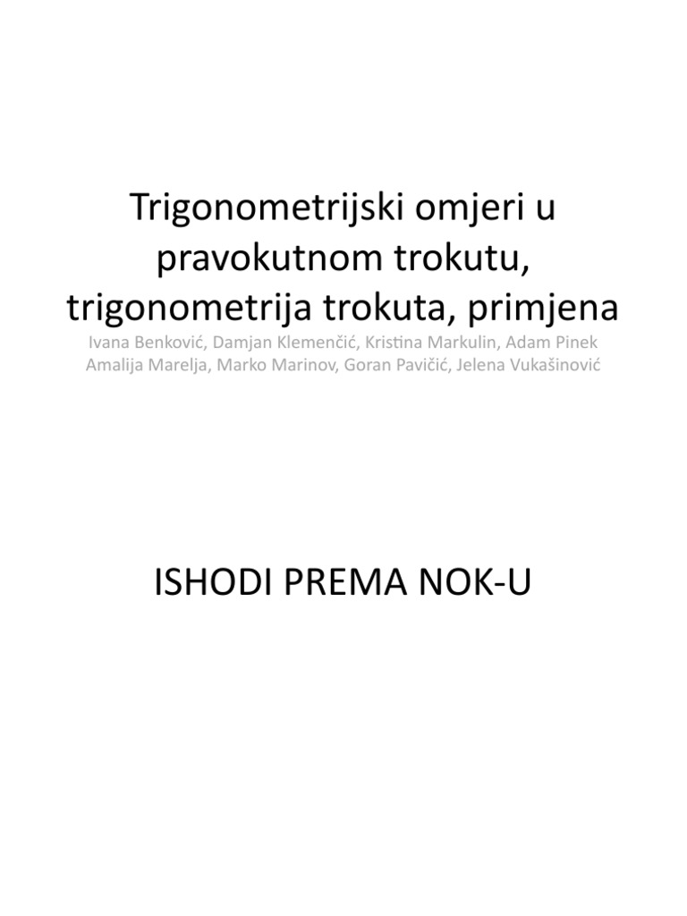 Trigonometrijski Omjeri U Pravokutnom Trokutu Trigonometrija Trokuta | PDF