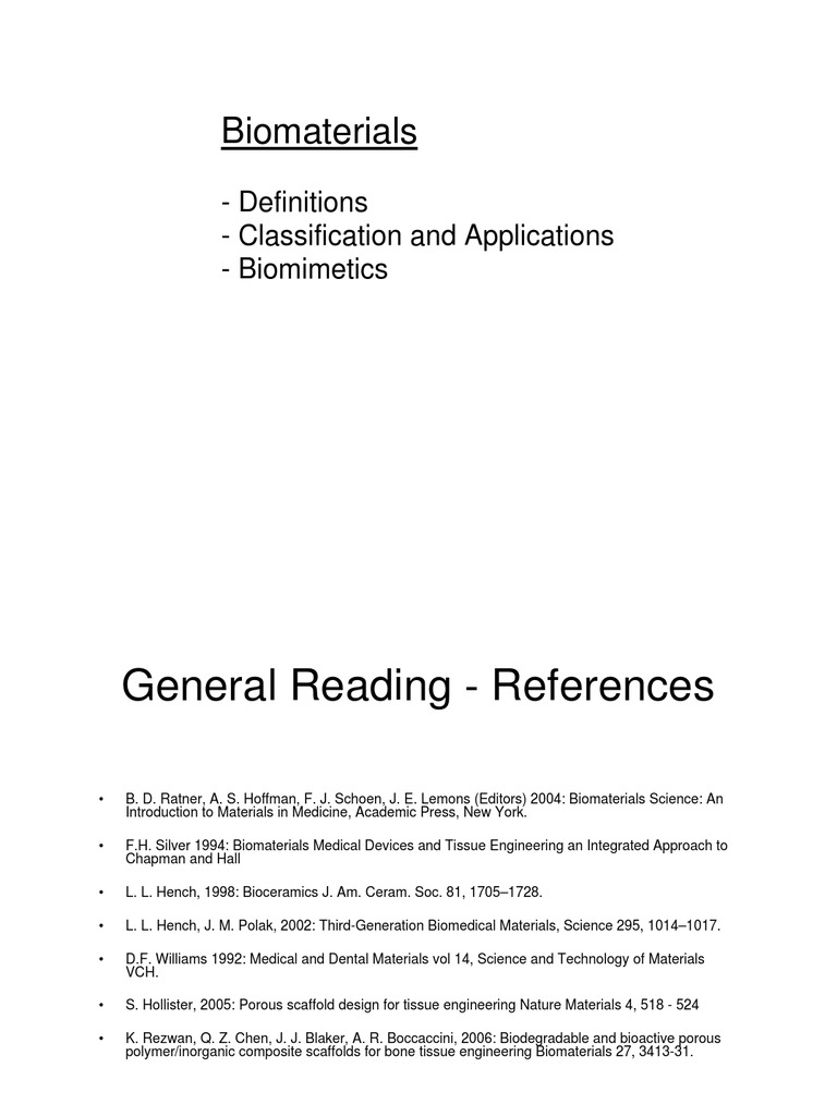 Biomaterials: - Definitions - Classification and Applications ...