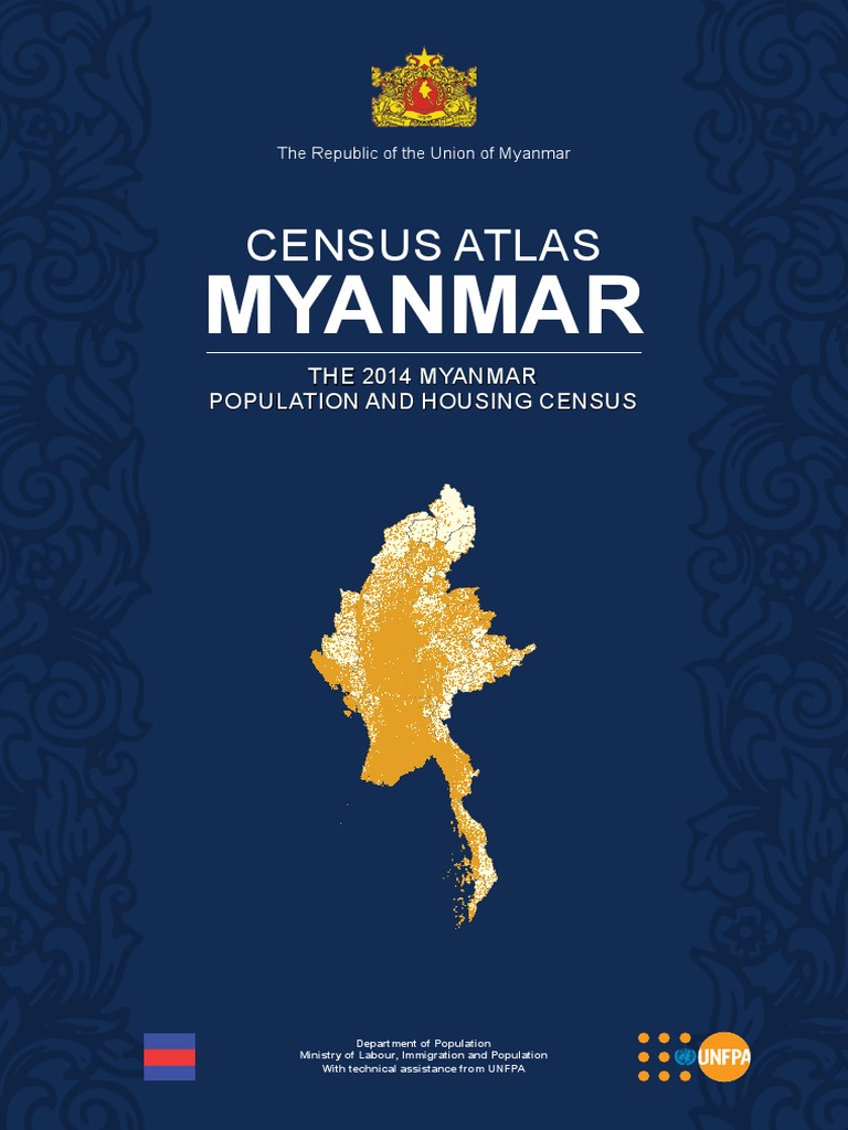 Myanmar Census Atlas - 2014 PDF | PDF | Census | Demography