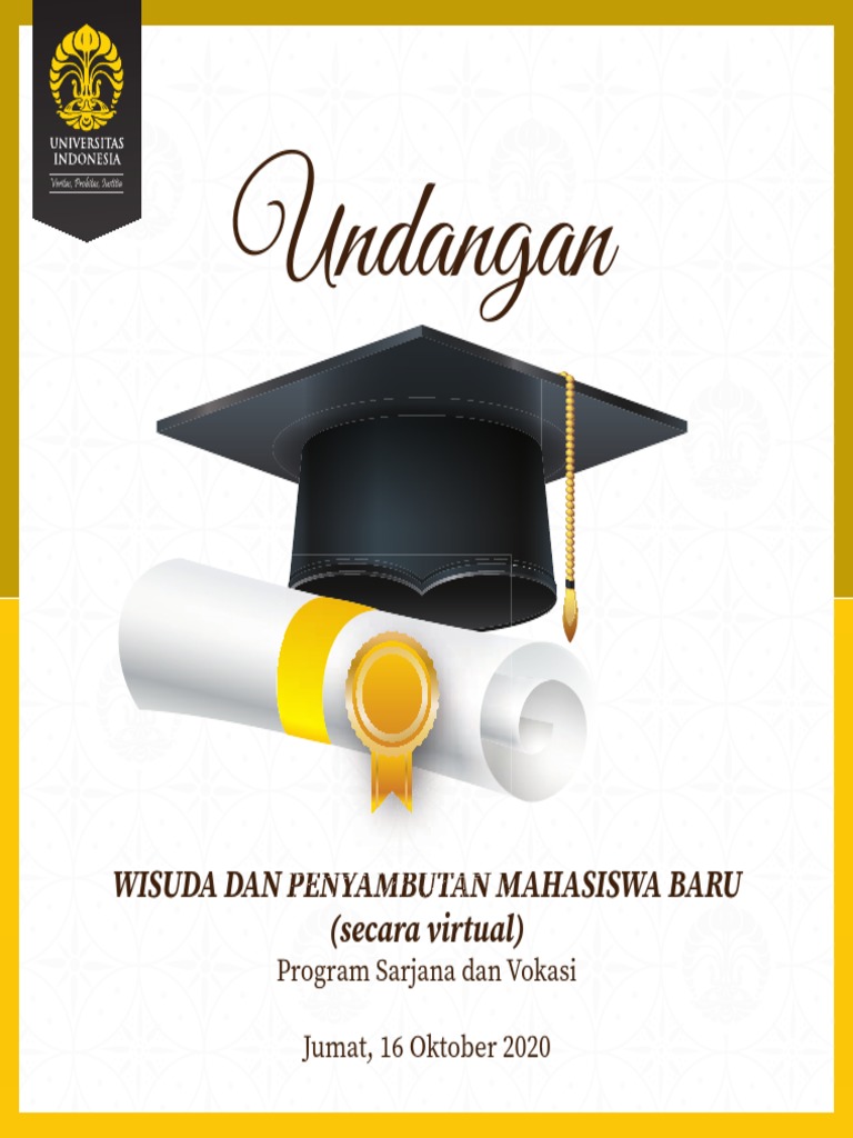 Undangan Wisudawan UI Program Sarjana & Vokasi 16 Oktober 2020 | PDF