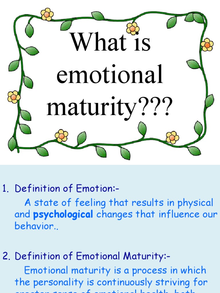 What Is Emotional Maturity??? | PDF | Self-Improvement