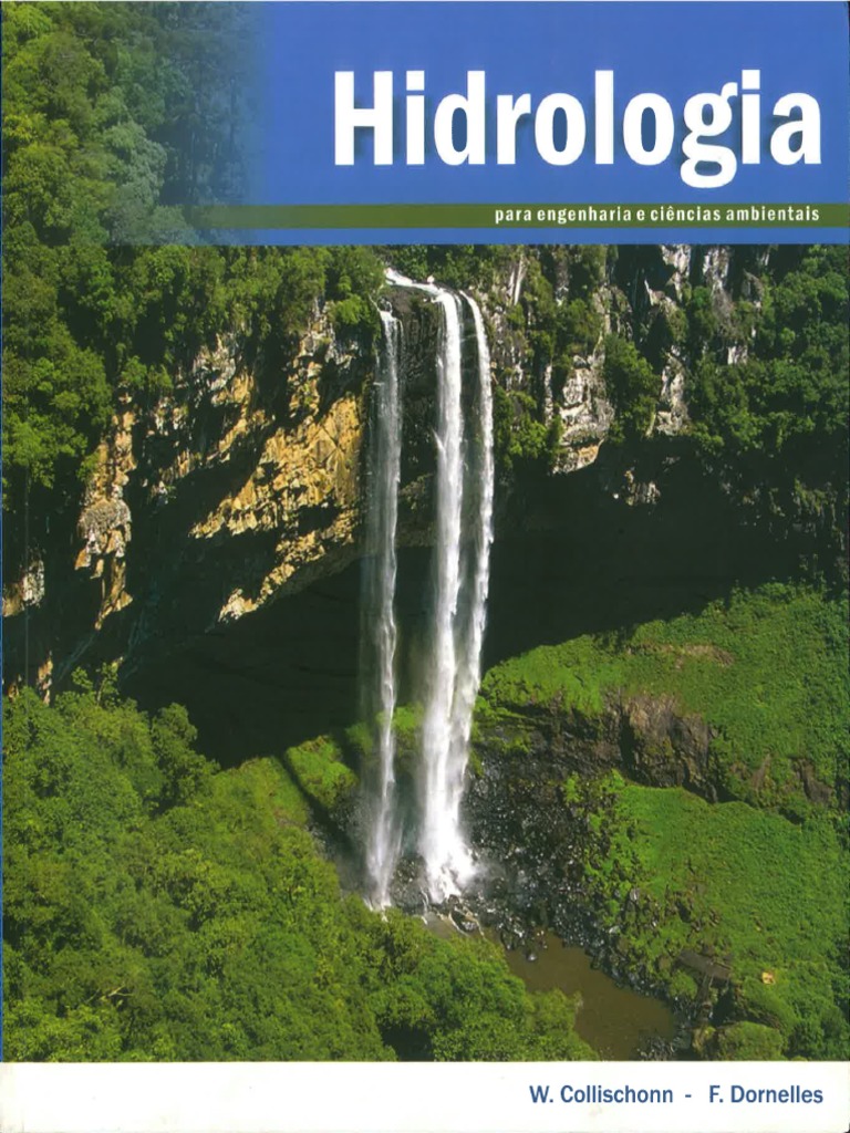 Hidrologia para Engenharia e Ciências Ambientais by Walter Collischonn ...