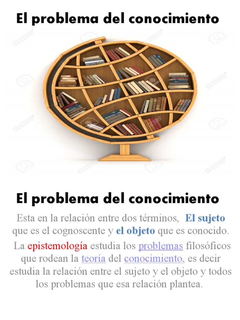 El Problema Del Conocimiento | PDF