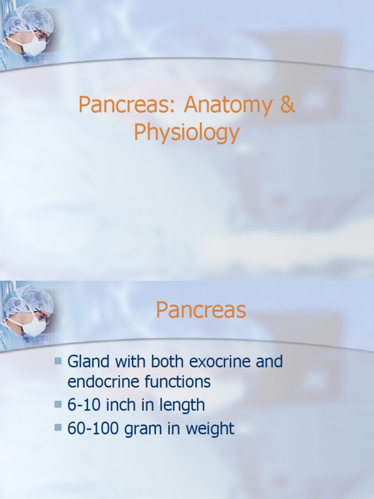 Anatomy, Physiology and Function Tests of the Pancreas: A Comprehensive ...