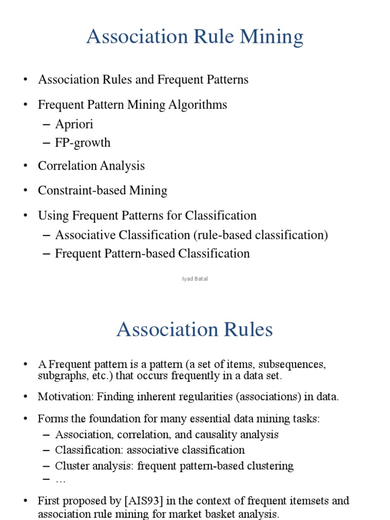 Association Rule Mining: Iyad Batal | PDF | Statistical Classification | Theoretical Computer ...