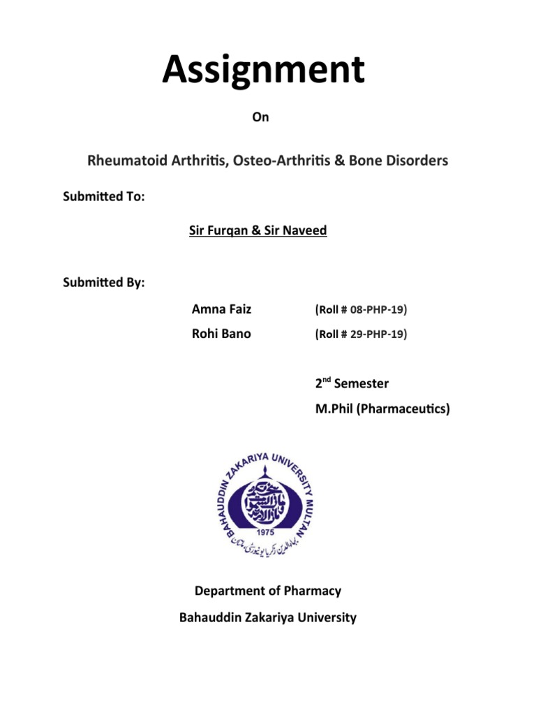 Assignment: Rheumatoid Arthritis, Osteo-Arthritis & Bone Disorders ...
