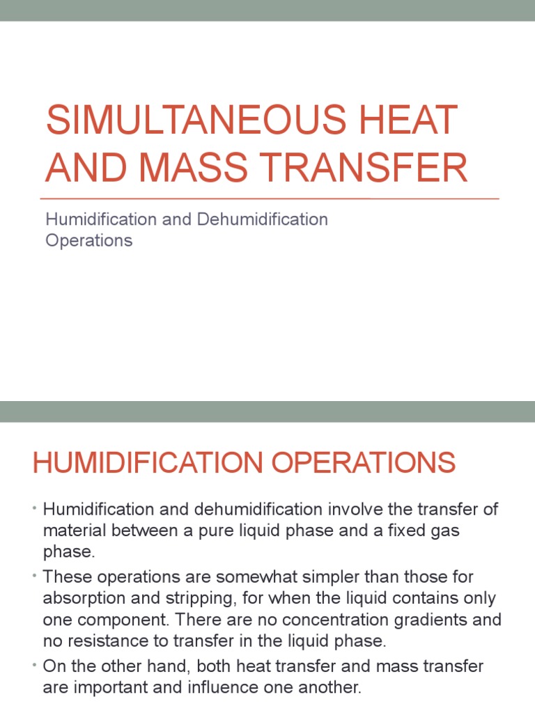 Simultaneous Heat and Mass Transfer: Humidification and ...