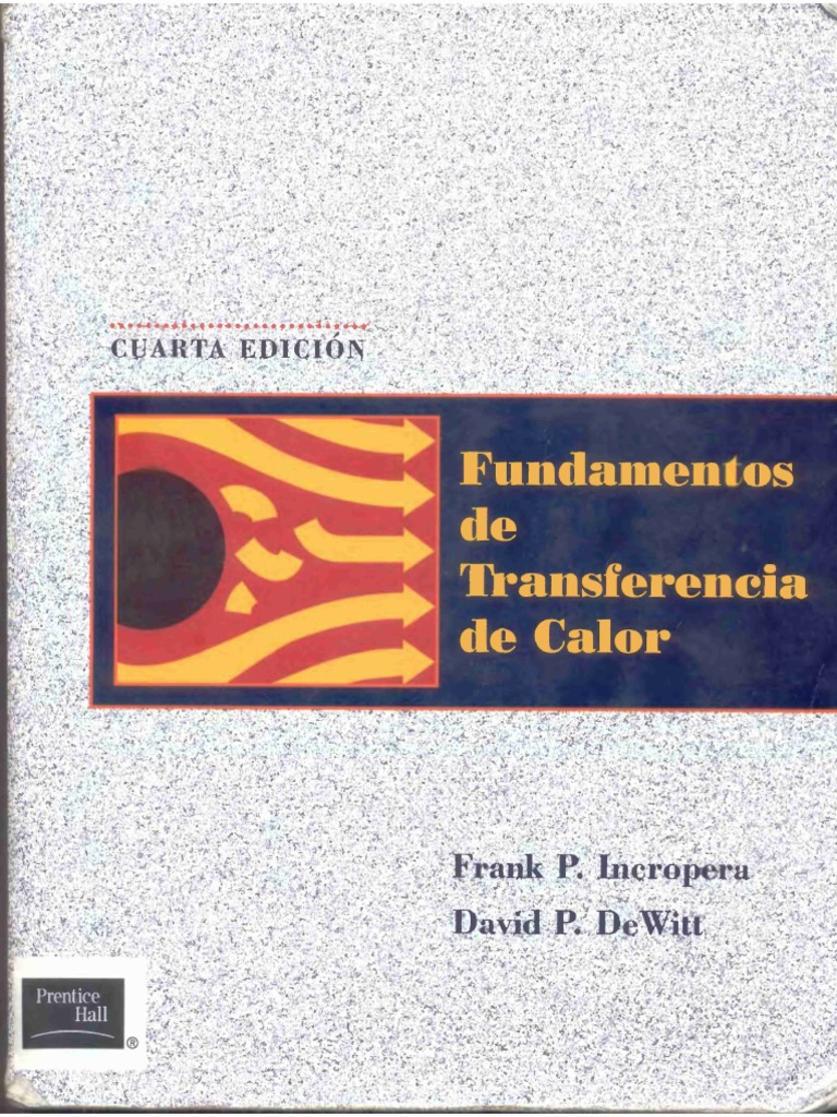 Frank Incropera - Transferencia de Calor 4ta Edición PDF | PDF