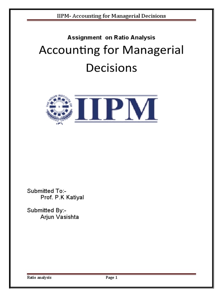 Accounting For Managerial Decisions Assignment On Ratio Analysis Pdf