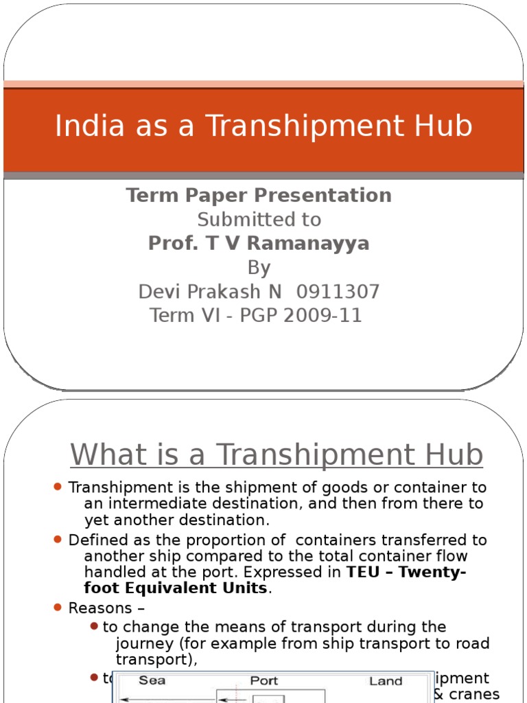 India As A Transhipment Hub - TPPM | PDF | Port | Dubai