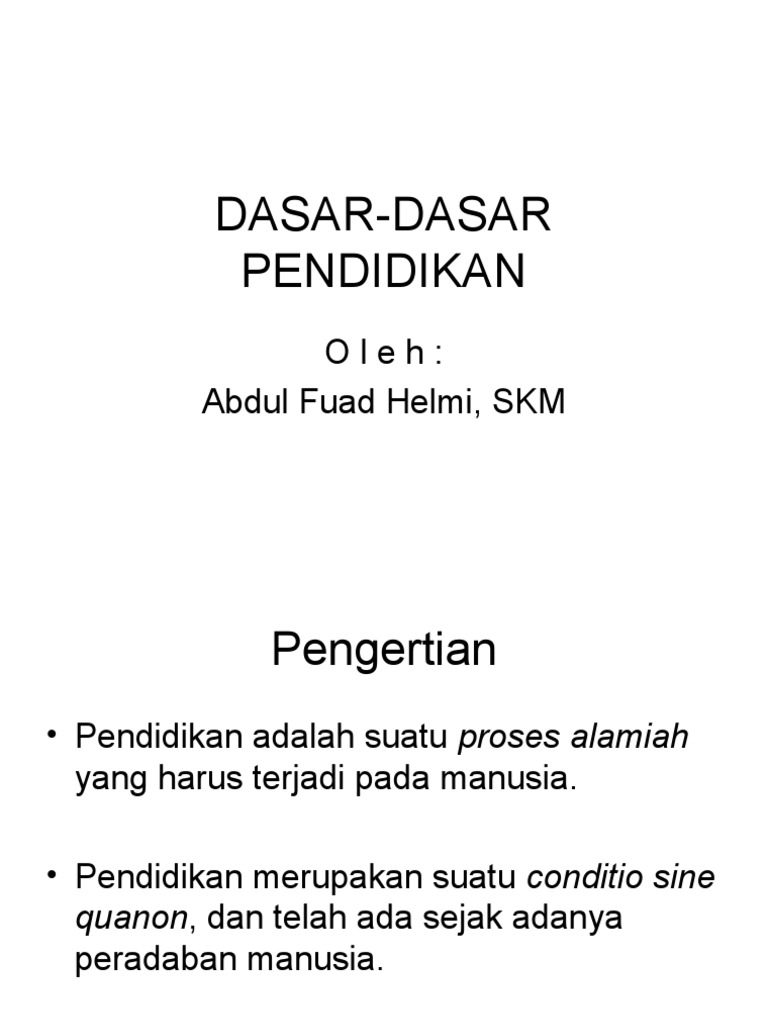 Dasar-Dasar Pendidikan | PDF