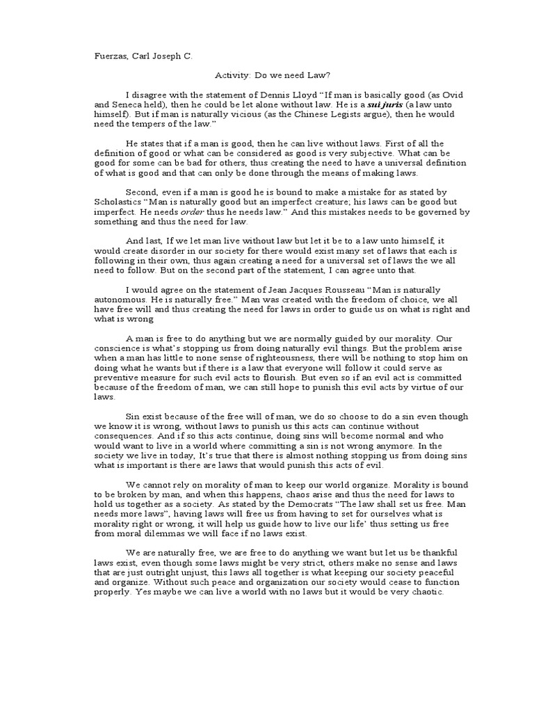 The Necessity of Law: Why a Universal Set of Laws is Needed to Guide ...