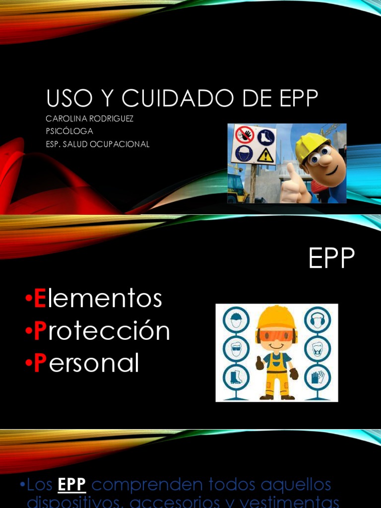 Uso y Cuidado de EPP en el Trabajo | PDF | Naturaleza | Salud y bienestar
