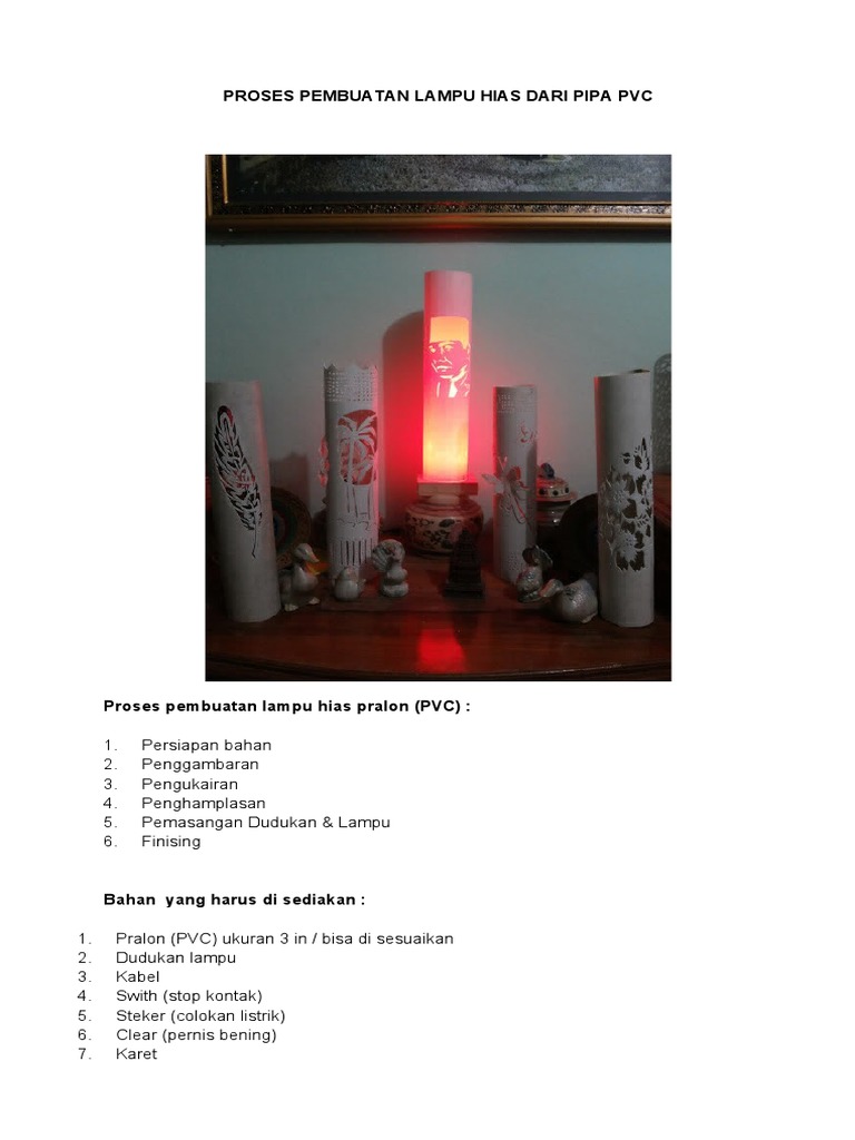 Proses Pembuatan Lampu Hias Dari Pipa PVC | PDF