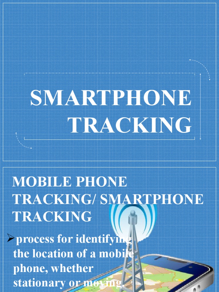 Smartphone Tracking 1 | PDF | Business | Computers