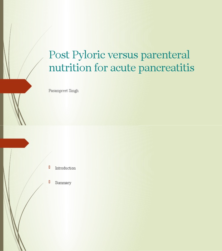 Post Pyloric Versus Parenteral Nutrition For Acute Pancreatitis | PDF