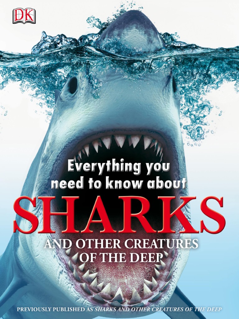 Everything You Need To Know About Sharks | PDF | Whales | Fish