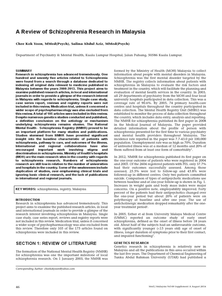 A Review Of Schizophrenia Research In Malaysia Chee Kok Yoon Mmed
