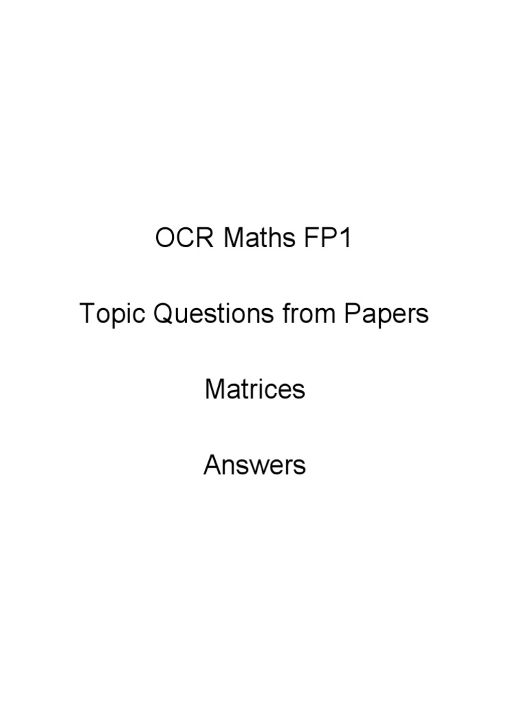 OCR Maths FP1 Topic Questions From Papers Matrices Answers | PDF | Determinant | Matrix ...