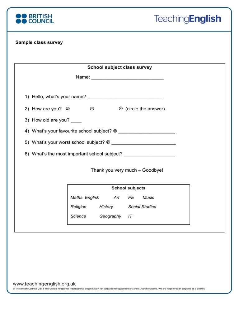 Sample Class Survey: Maths English Art PE Music Religion History Social ...