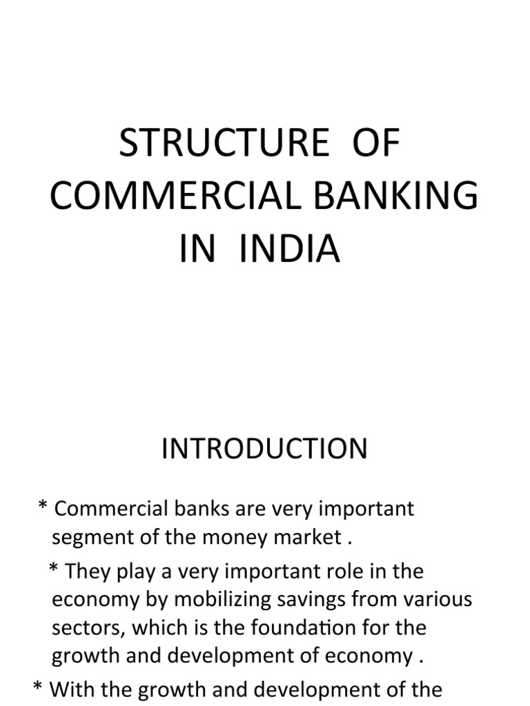 Structure of Commercial Banking in India | PDF | Cooperative | Banks