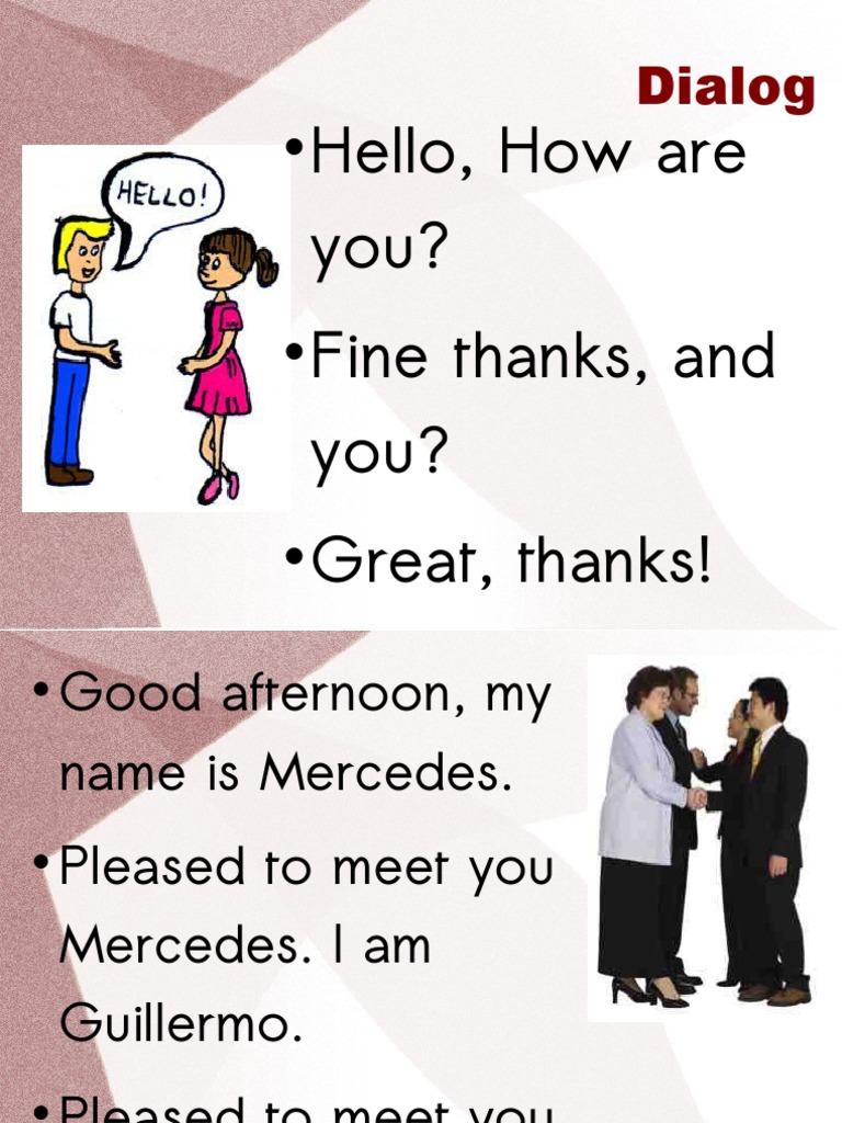 Greetings and Introductions Simple Dialogs Conversation Topics Dialogs ...