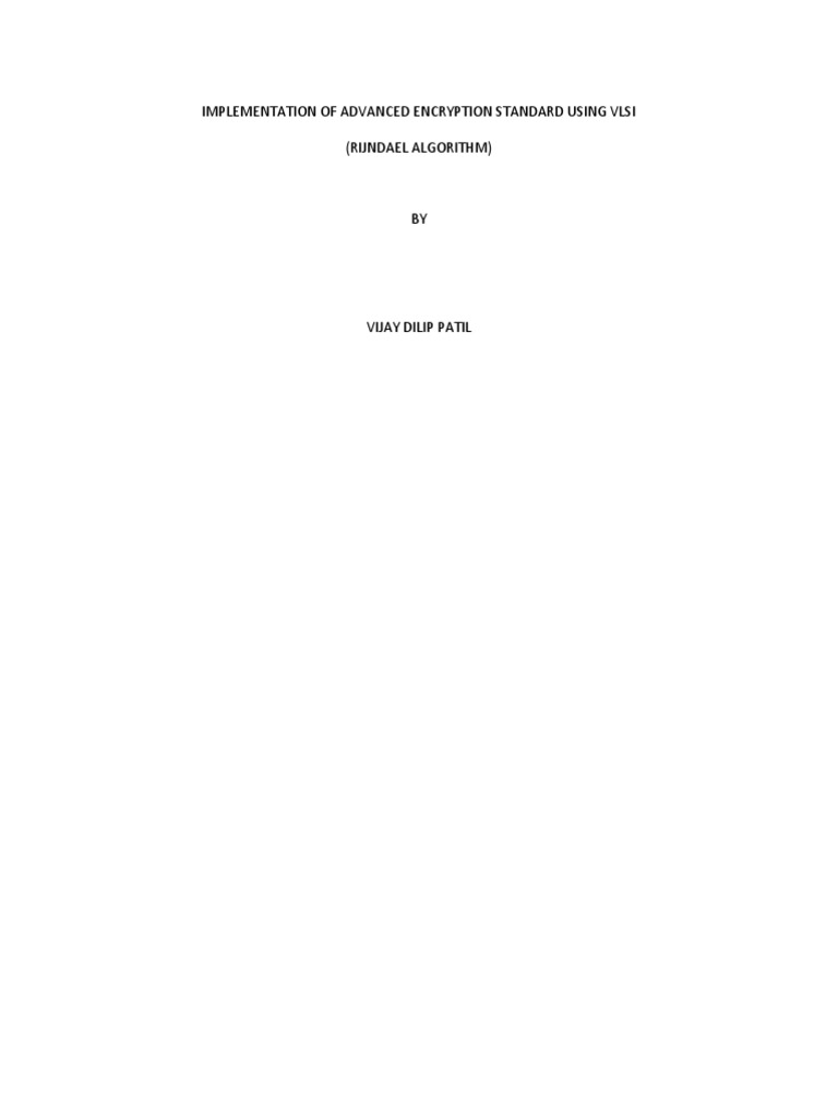 Implementation of Advanced Encryption Standard Using Vlsi (Rijndael Algorithm) | PDF | Military ...