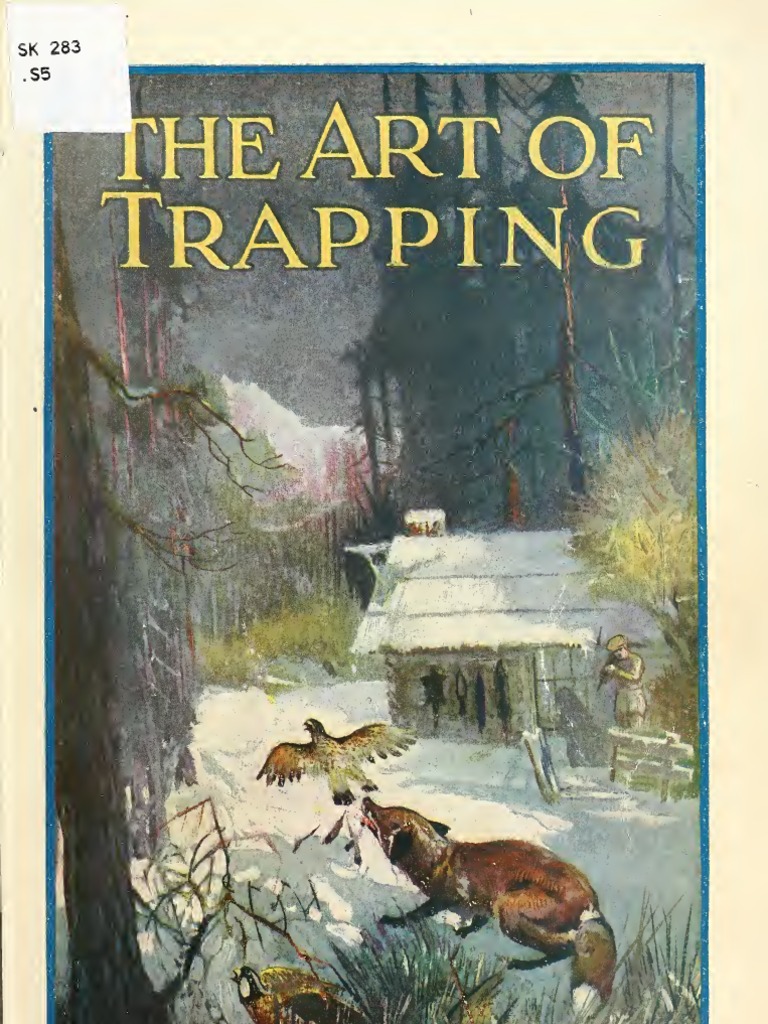 Shubert-The Art of Trapping | PDF | Trapping | Fur