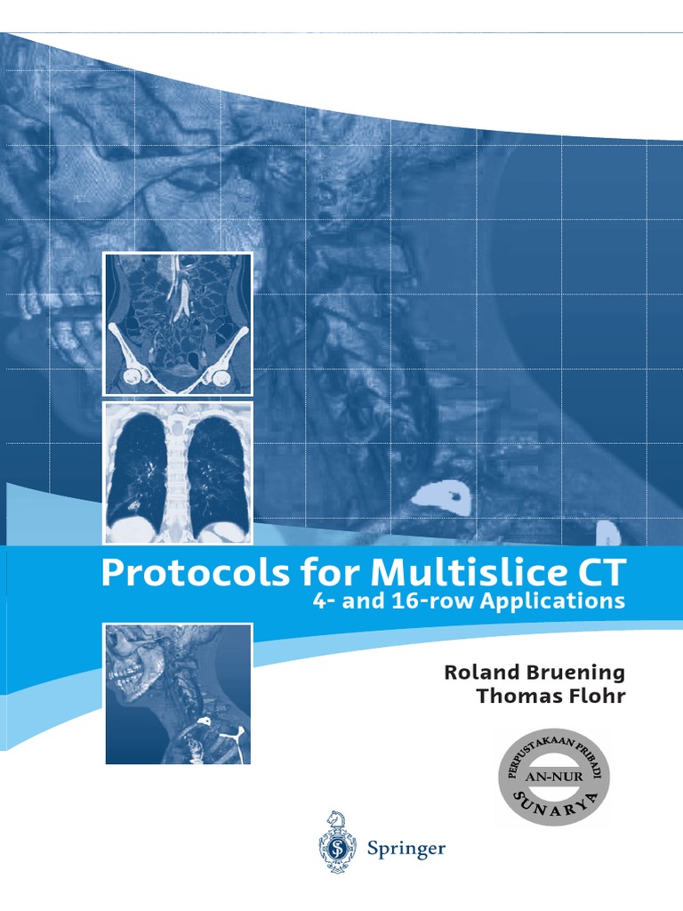 Protocol 4 Slices | PDF | Ct Scan | Medical Imaging