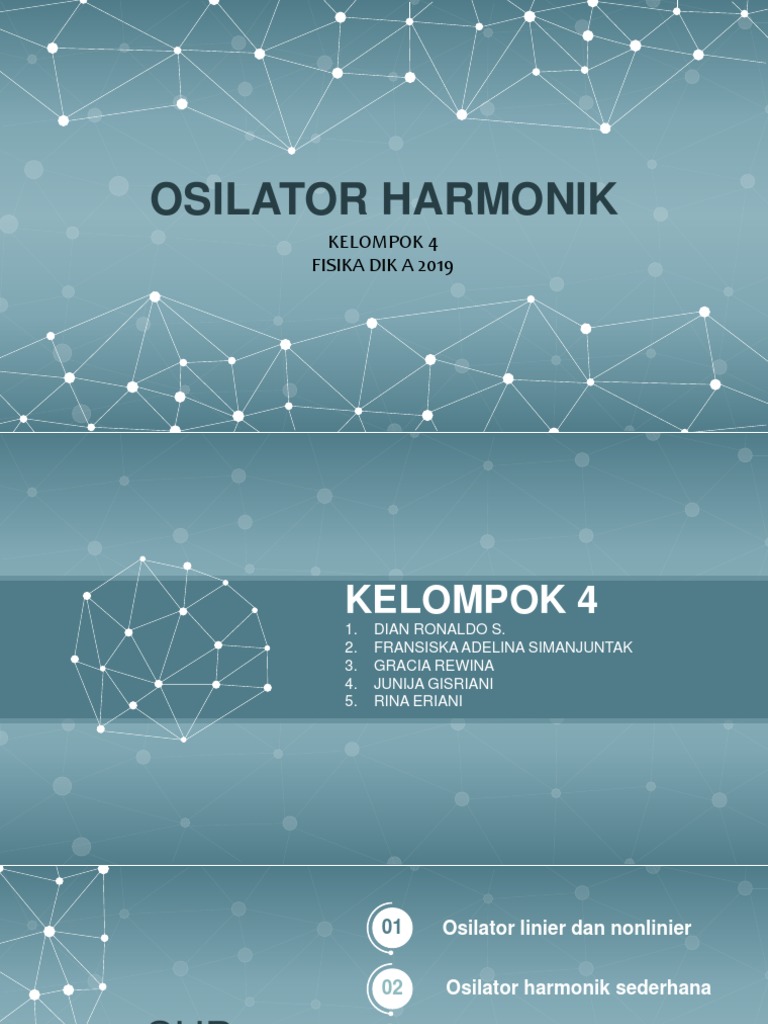 Osilator Harmonik KELOMPOK 4 Pert.5-Dikonversi-Dikompresi | PDF