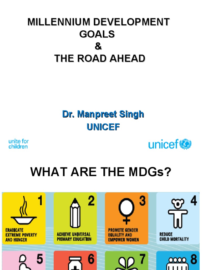 Millennium Development Goals & The Road Ahead | PDF | Millennium ...