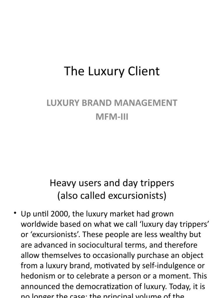 Four Concepts of Luxury: Segmenting Luxury Consumers Based on Their ...