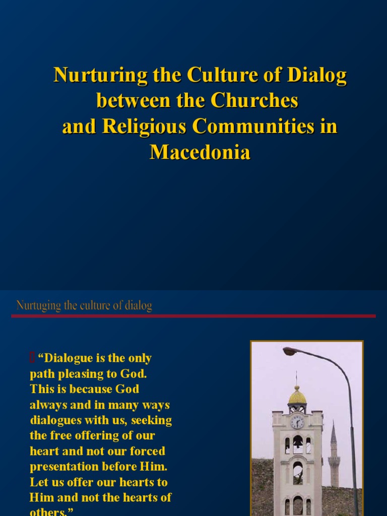 Nurturing The Culture of Dialog Between The Churches and Religious ...