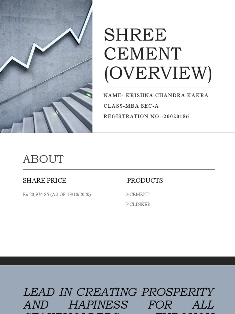 Shree Cement (Overview) : Name-Krishna Chandra Kakra Class-Mba Sec-A ...