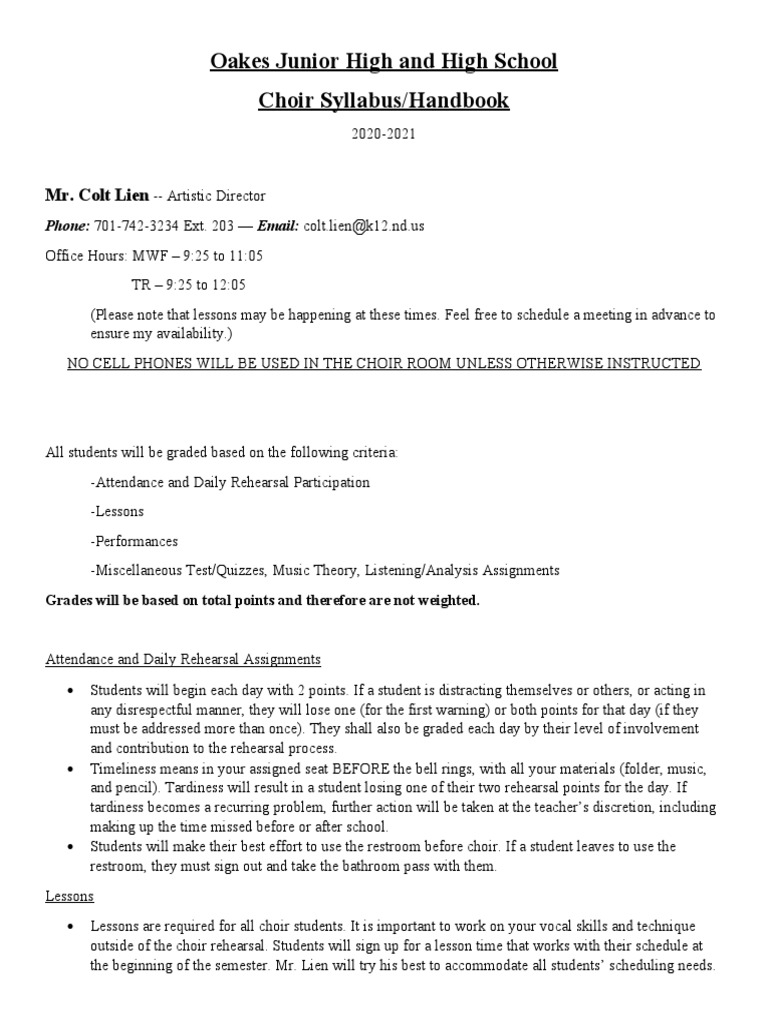 Oakes Junior High and High School Choir Syllabus/Handbook: Mr. Colt ...
