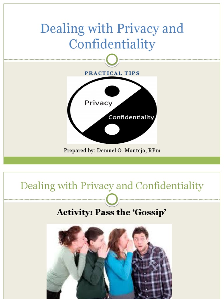 Dealing With Privacy and Confidentiality | PDF | Privacy | Confidentiality
